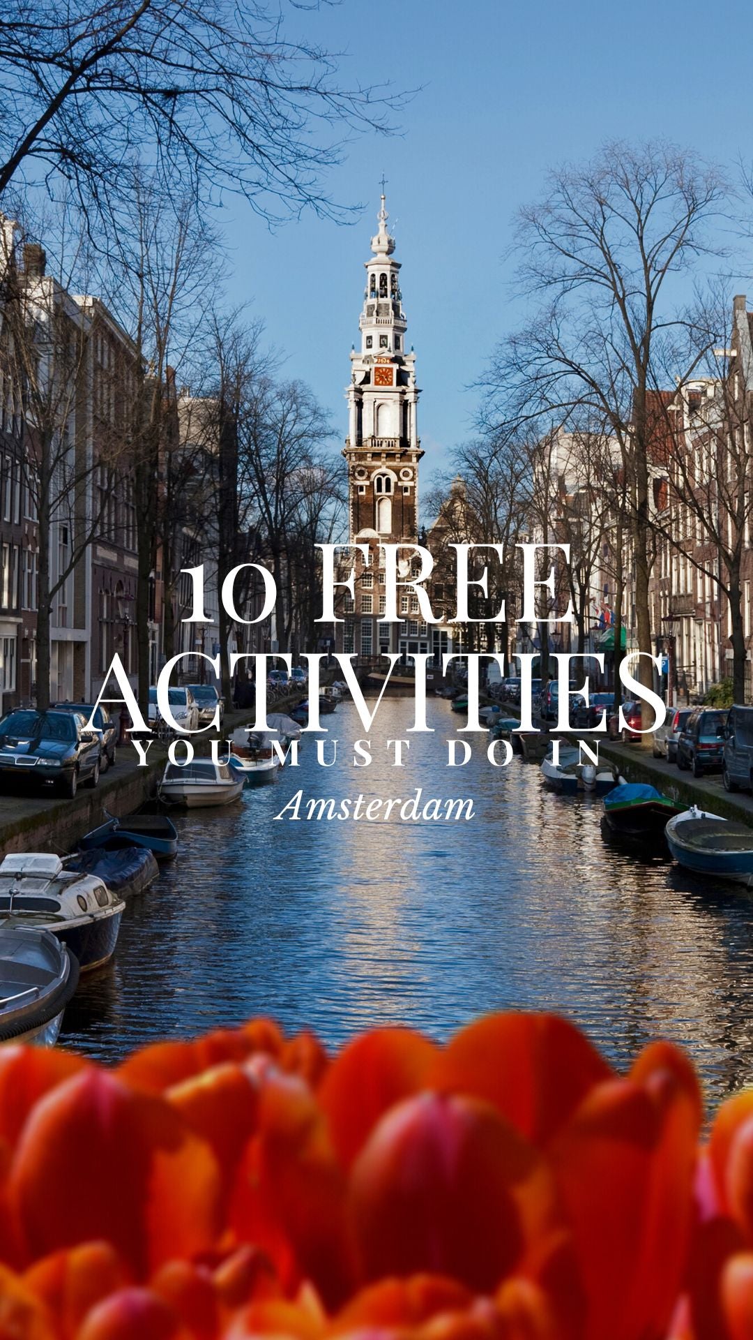 10 Free activities you must do in Amsterdam. – Aicexpat